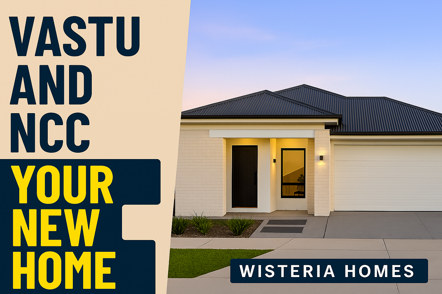 Vastu Shastra and NCC Building In Australia - Wisteria Homes